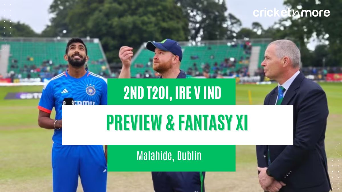 India vs Ireland 2nd T20I: Preview & Dream XI