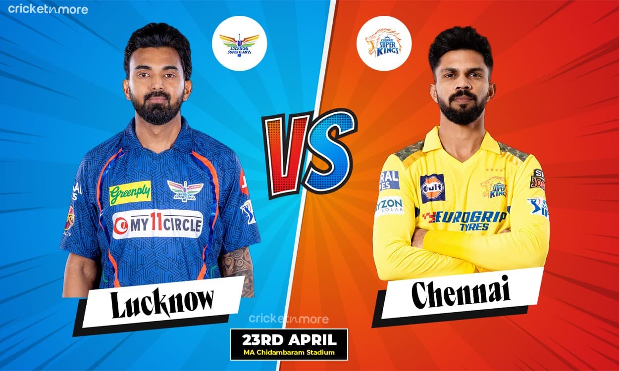 CSK vs LSG Dream11 Prediction, IPL 2024: केएल राहुल या ऋतुराज गायकवाड़, किसे बनाएं कप्तान? यहां ...