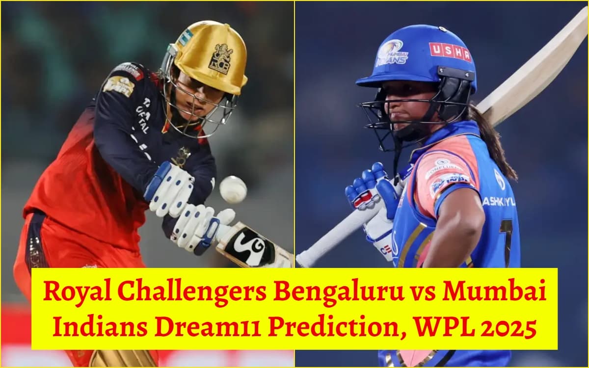 BLR-W vs MUM-W Dream11 Prediction, WPL 2025: स्मृति मंधाना या हरमनप्रीत कौर, किसे बनाएं कप्तान ...