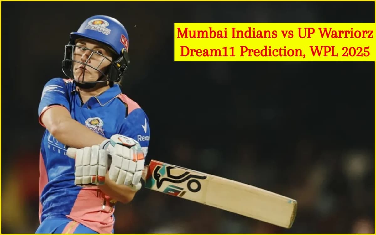 MUM-W vs UP-W Dream11 Prediction, WPL 2025: नेट साइवर ब्रंट को बनाएं कप्तान, ये 7 ऑलराउंडर ड्रीम ...