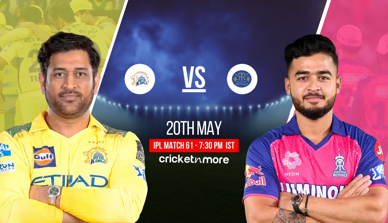 CHE vs RR Dream11 Prediction Match 62, IPL 2025 On Cricketnmore