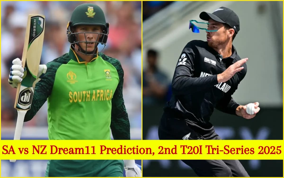 SA vs NZ Dream11 Prediction, 2nd T20I Tri-Series 2025: कॉर्बिन बॉश को बनाएं कप्तान, यहां देखें ...