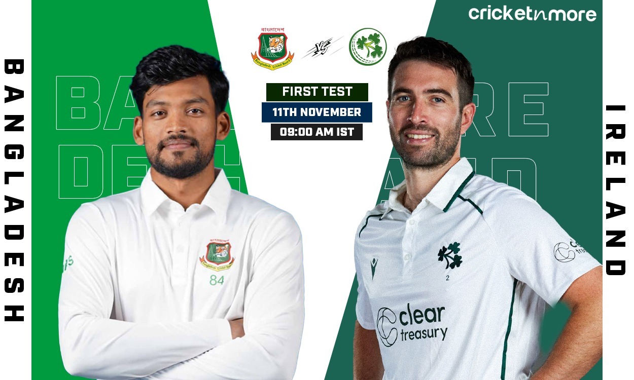 Bangladesh vs Ireland, 1st Test- Who will win today BAN vs IRE match?