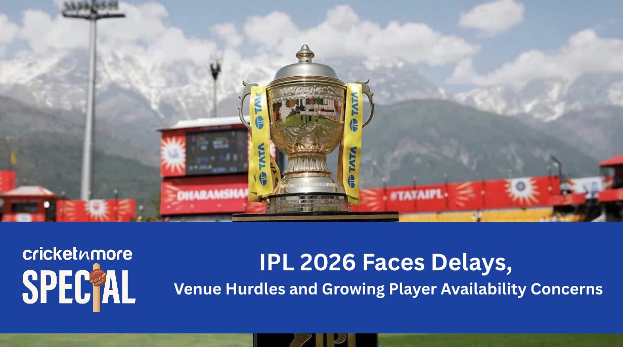 IPL 2026: Schedule Delays, Venue Confusion and Player Availability ...