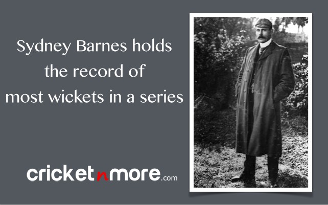Sydney Barnes, The bowler with most wickets in a test series